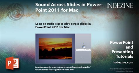 Sound Across Slides In Powerpoint 2011 For Mac