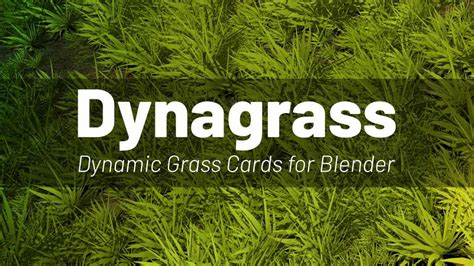 Dynagrass Procedural Grass Cards For Blender