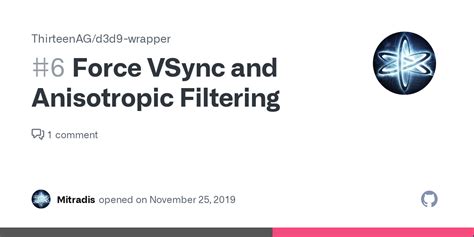Force Vsync And Anisotropic Filtering · Issue 6 · Thirteenagd3d9