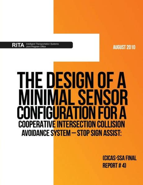 The Design Of A Minimal Sensor Configuration For Acooperative Intersection Collision Avoidance