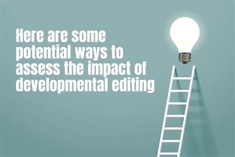 Part I Of Editing Essentials The Effectiveness Of Developmental Editing On Dissertation Writing