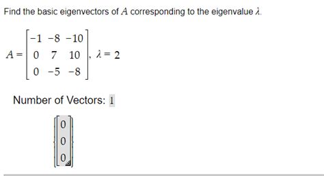 Solved Find The Basic Eigenvectors Of A Corresponding To The