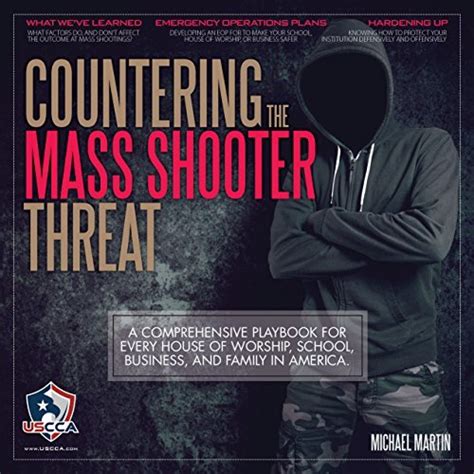 Countering The Mass Shooter Threat A Comprehensive Playbook For Every