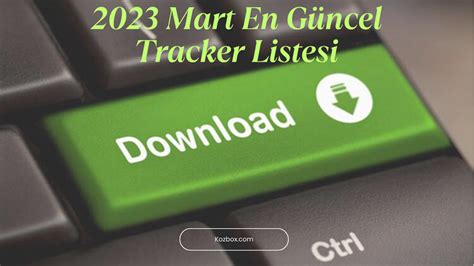 G Ncel Torrent Tracker Listesi G Ncellendi Ocak
