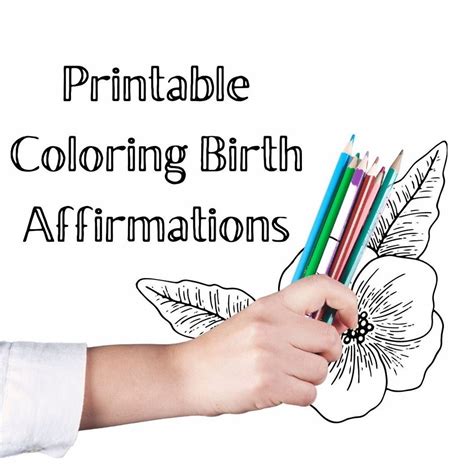 Birth Affirmations Printable Birth Affirmations Coloring Pages Full