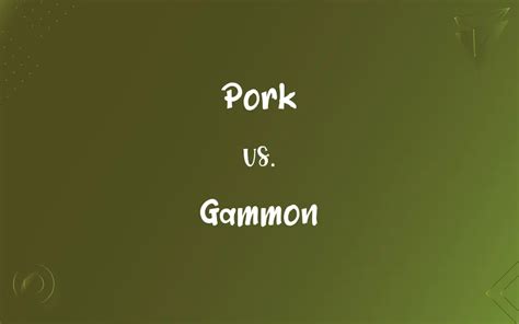 Pork Vs Gammon Whats The Difference