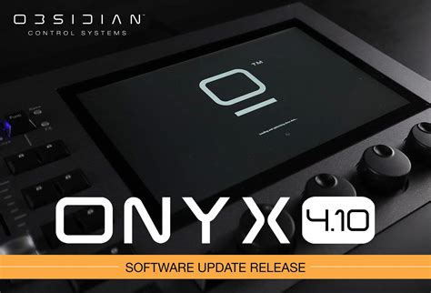 Obsidian Lighting Control Onyx 4 10 Software Now Available Tv Tech