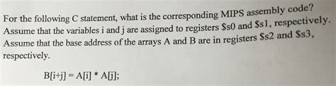 Solved For The Following C Statement What Is The