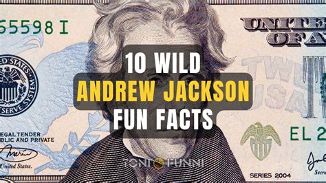 10 Wild Andrew Jackson Fun Facts You Werent Taught
