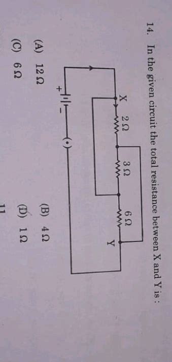 14 In The Given Circuit The Total Resistance Studyx