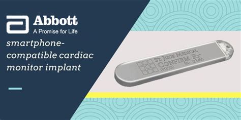 Abbott Launches Smartphone Compatible Insertable Cardiac Monitor To Detect Arrhythmias Express