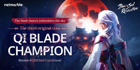 Blade And Soul Revolution Adds Qi Blade Champion And K Pop Group Collab