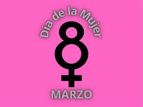 Día Internacional De La Mujer 2023