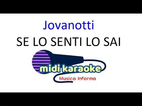 Jovanotti SE LO SENTI LO SAI Karaoke Strumentale YouTube