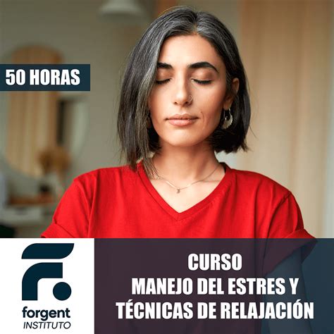 Manejo De Estrés Y Técnicas De Relajación Cursos Online