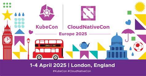 Kubecon Cloudnativecon Europe 2025 Guide London