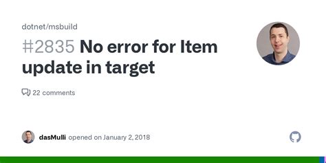 No Error For Item Update In Target Issue 2835 Dotnet Msbuild GitHub