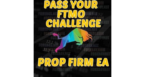 Pass Your Ftmo Challenge Prop Firm 3105 Ea