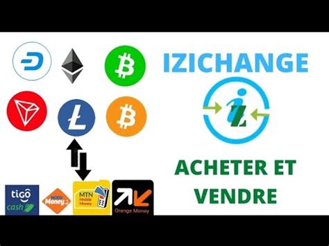 Comment Vendre Crypto Monnaie Sur Izichange Youtube
