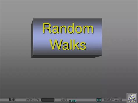 Ppt Random Walks Powerpoint Presentation Free Download Id6134613
