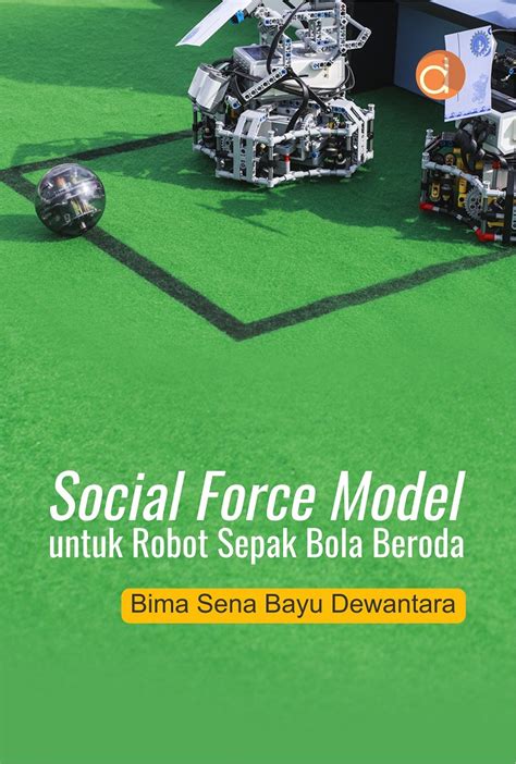 Buku Social Force Model Untuk Robot Sepak Bola Beroda