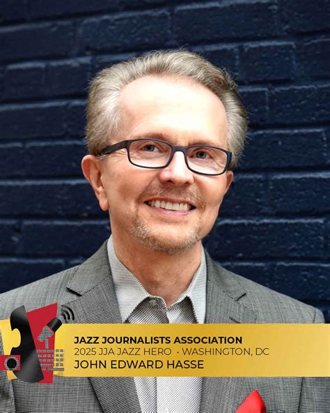 2025 Jazz Hero John Edward Hasse Jja Jazz Awards