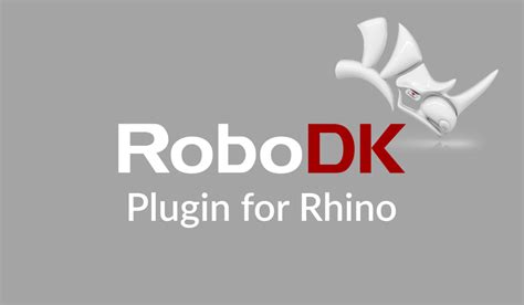 How To Use Rhino Robodk For Robot Programming Robodk Blog