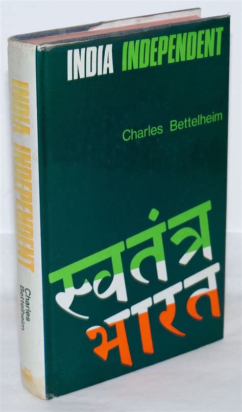 India Independent Charles Bettelheim Trans By Anthony Caswell