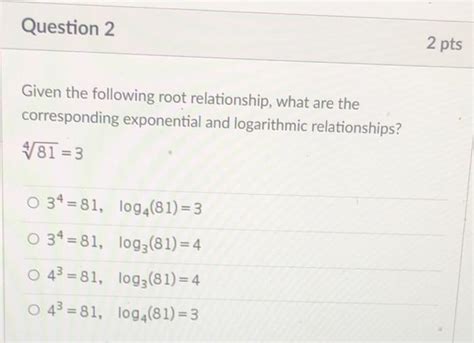 Solved Question 2 2 Pts Given The Following Root
