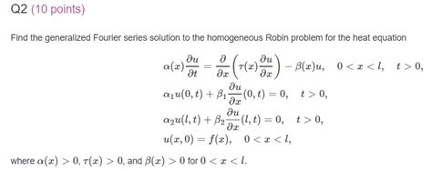 Solved Q2 10 Points Find The Generalized Fourier Series