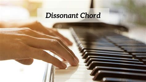 What Are The Different Types Of Dissonant Chords Cmuse