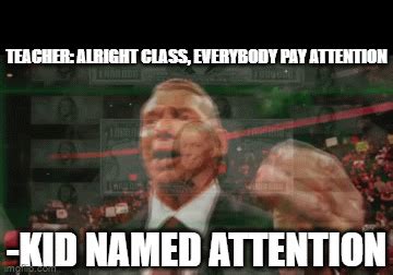Pay Attention In Class 