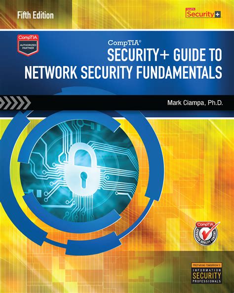 Comptia Security Guide To Network Security Fundamentals By Mark Ciampa