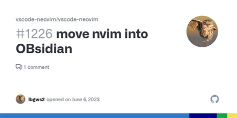 Move Nvim Into Obsidian · Issue 1226 · Vscode Neovimvscode Neovim