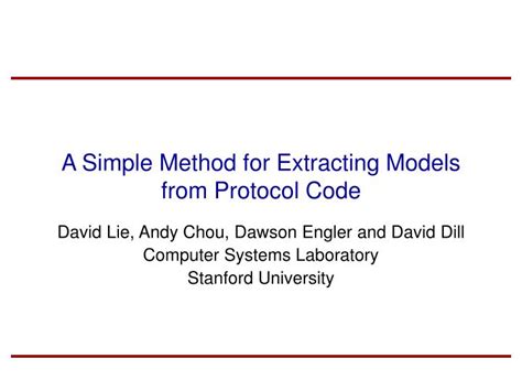 Ppt A Simple Method For Extracting Models From Protocol Code