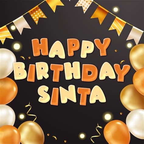 Premium Photo Happy Birthday Sinta Gold Confetti Cute Balloon Card