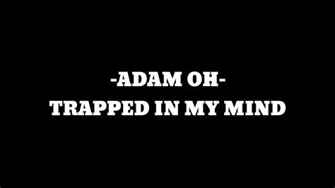 Adam Oh Trapped In My Mind Spesial Gameplay Youtube