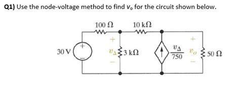 q1 use the node voltage method to find vo for the circuit shown below