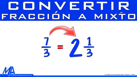 Cómo convertir fracciones a números enteros ejemplos Educación Activa