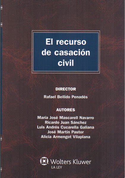 Recurso De CasaciÓn Civil Aquí Se Habla Derecho