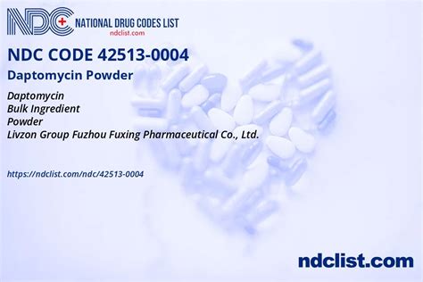 Ndc 42513 0004 Daptomycin Powder