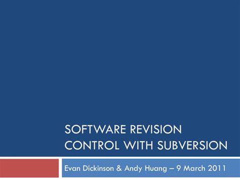 Ppt Software Revision Control With Subversion Powerpoint Presentation