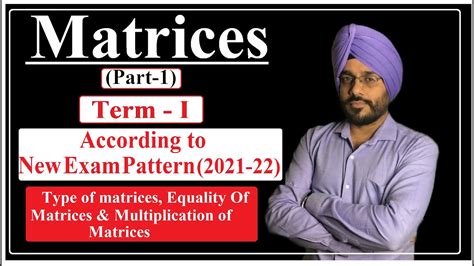 Matrices Part 01 Term 1 New Exam Pattern 2021 22 Class 12th Amardev Singh Math