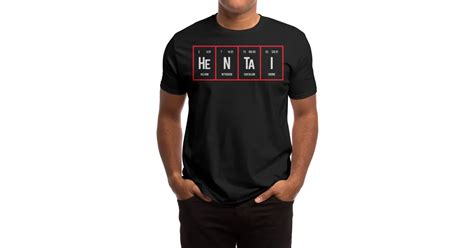 Hentai Periodic Table Of Elements Mens T Shirt Regular