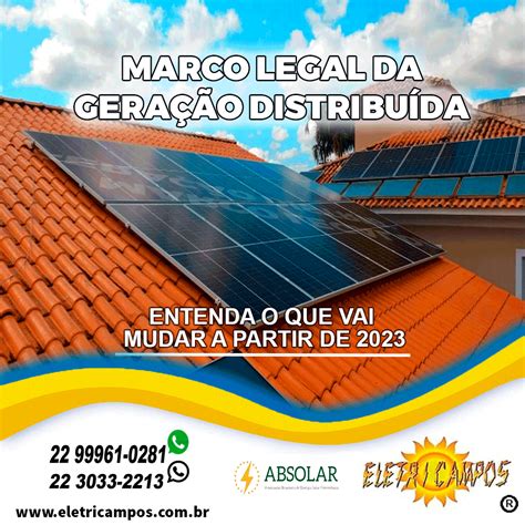 Marco Legal Da Geração Distribuída Eletricampos