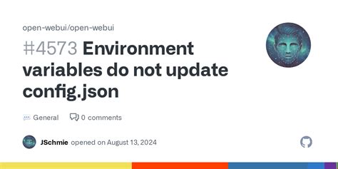 Environment Variables Do Not Update Configjson · Open Webui Open Webui