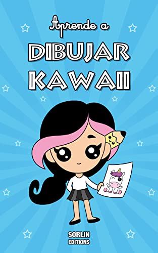 Aprende A Dibujar Kawaii 40 Lindos Dibujos 1 Guía Práctica De