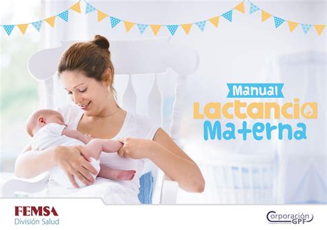 Manual De Lactancia Materna Gpf 2021 By Corporación Gpf Issuu