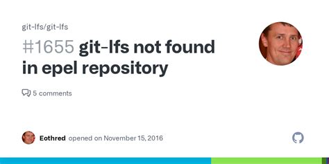Git Lfs Not Found In Epel Repository · Issue 1655 · Git Lfsgit Lfs