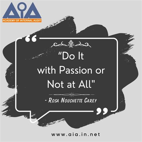 Academy Of Internal Audit On Linkedin Passion Fuels Purpose Half Hearted Efforts Fall Short